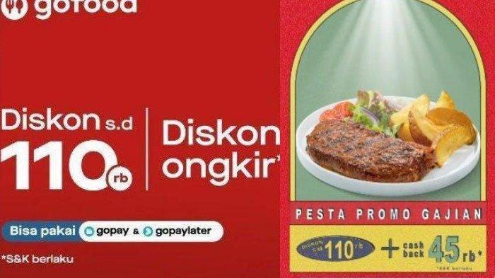 Kode Promo GoFood Hari Ini 19 Juni 2023, Ada Diskon 110 Ribu, dan Promo ...