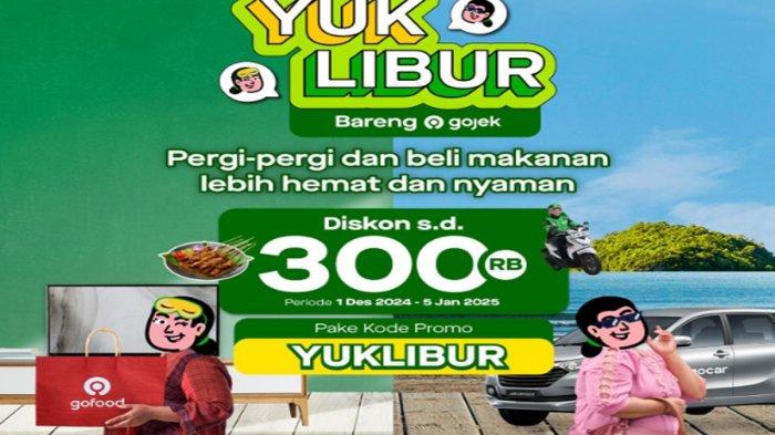 14 Kode Promo Gojek Spesial Libur Cuti Bersama, Diskon Goride Rp15 ribu ...