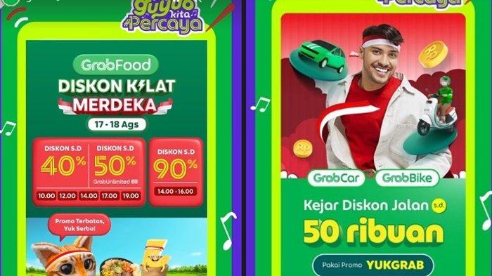 10 Promo Grab Hari Ini 17 Agustus 2023, Banjir Diskon Grabfood 90 ...
