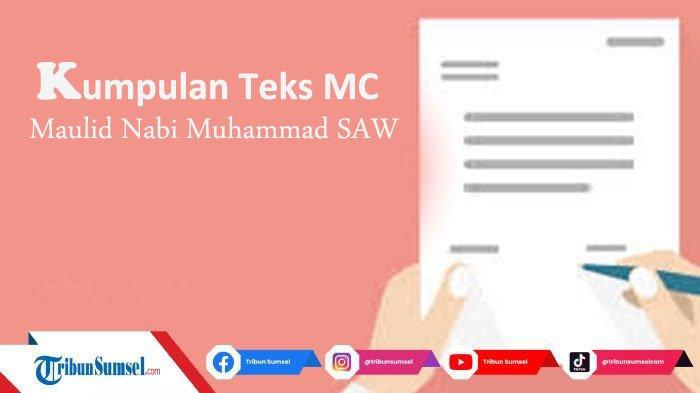 Kumpulan Contoh Teks MC Maulid Nabi Muhammad SAW yang Islami Singkat dan Jelas - Tribunsumsel.com