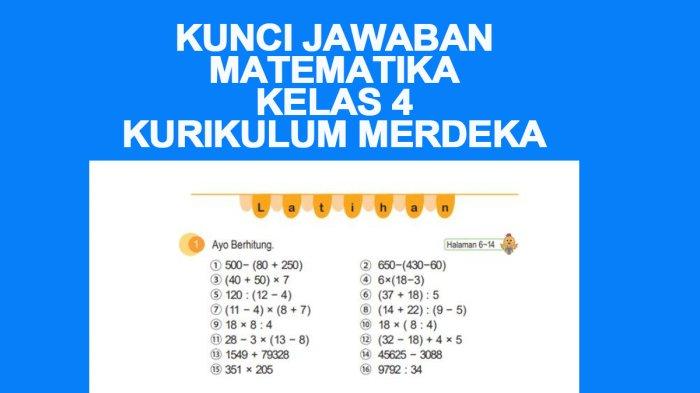 Kunci Jawaban Matematika Kelas 4 Halaman 15 Volume 2 Kurikulum Merdeka, Latihan: Ayo berhitung ...