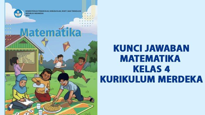 Kunci Jawaban Matematika Kelas 4 Halaman 83 Kurikulum Merdeka, Uji Kompetensi - Tribunsumsel.com