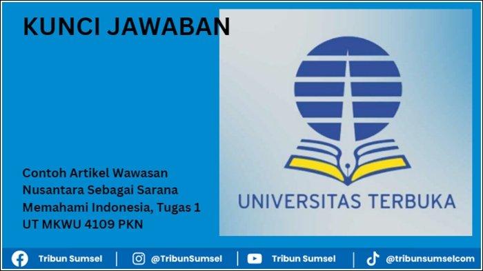 Contoh Artikel Wawasan Nusantara Sebagai Sarana Memahami Indonesia ...