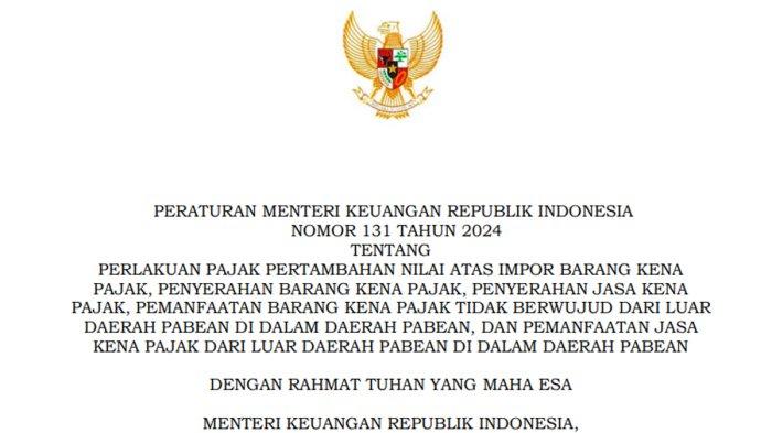 Link Format PDF PMK 131 Tahun 2025 Aturan Baru PPN 12 Persen Resmi Berlaku 1 Januari 2025 ...
