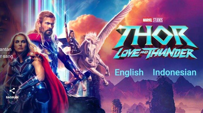 Link Nonton Film Thor: Love and Thunder Rilis Hari Ini (8/9) di Disney+Hostar, Streaming di HP ...