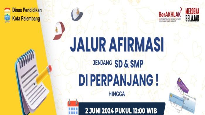 Link Pengumuman Hasil PPDB Palembang 2024 SMP dan SD Jalur Afirmasi ... Link Pengumuman Hasil PPDB Palembang 2024 SMP dan SD Jalur Afirmasi ...
