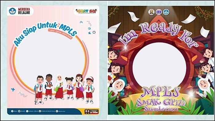 10 Link Twibbon MPLS 2025 TK, SD, SMP dan SMK Beserta Cara Membuatnya ...