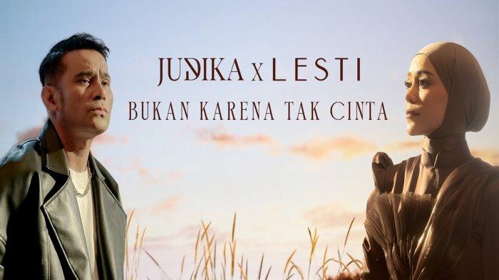 Lirik Lagu Bukan Karena Tak Cinta - Judika x Lesti trending di Youtube ...