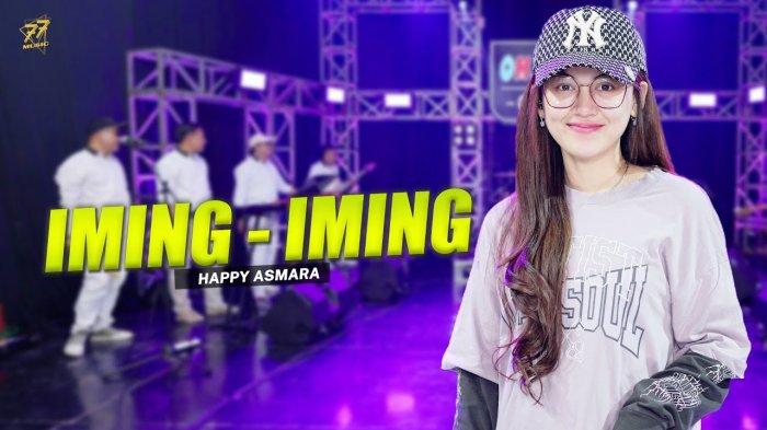 Lirik Lagu Iming-iming - Happy Asmara Trending Youtube, Kau Janji-janji ...