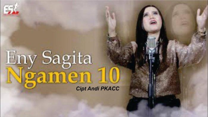 Lirik Lagu Ngamen 10 dari Eny Sagita Lengkap dengan Kunci Gitar, kadang ku Termenung di Malam ...