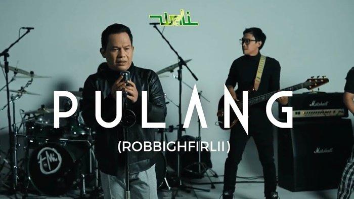 Lirik Lagu Pulang Robbighfirli - WALI, Viral di TikTok, Sudah Saatnya ...
