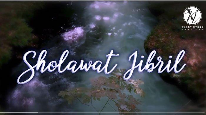 Lirik Sholawat Jibril (Shalallaahu ‘ala Muhammad) Lengkap Latin dan Terjemahan Indonesia ...
