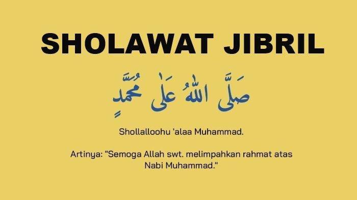 Lirik Sholawat Jibril Shallallaahu ‘ala Muhammad Shallallah Alaihi Wasallam Arab Latin dan ...