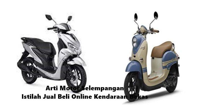 Arti Motor Selendangan dalam Istilah Jual Beli Motor Bekas Online, Ini ...