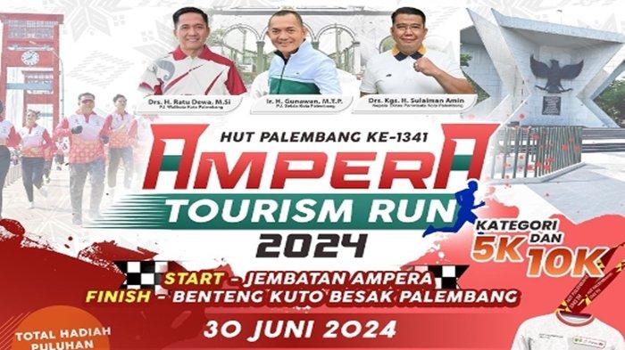 Harga Tiket dan Cara Mendaftar Ampera Tourism Run 2024 Dalam Rangka HUT ...