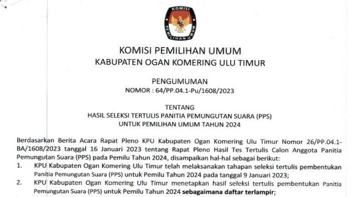 Link Pengumuman Hasil Seleksi Tertulis PPS Pemilu 2024 OKU Timur, 1858 Peserta Dinyatakan Lulus ...