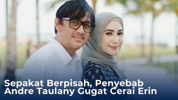 Penyebab Andre Taulany Gugat Cerai Rien Wartia Trigina, PA Tigaraksa : Keduanya Sepakat Berpisah ...