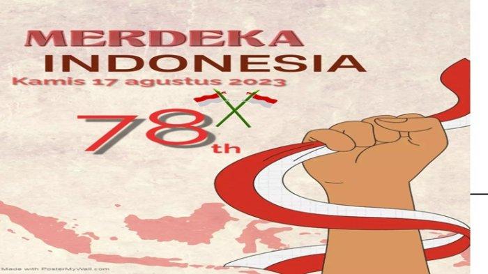 15 Contoh Poster HUT Republik Indonesia Ke 78, 17 Agustus 2023, Menarik ...