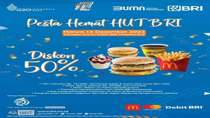 Promo McDonald's Spesial HUT BRI, Promo 50 % di Tanggal 16 Desember 2022, ini Cara ...