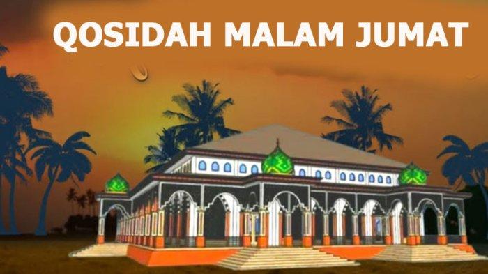 Qasidah Malam Jumat, Lirik Sholawat Saben Malam Jumat dan Sholawat ...