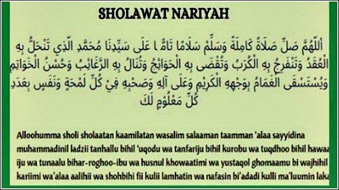 Sholawat Nariyah Teks dan Artinya, Arab dan Latin, Keutamaan ...