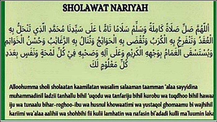 Sholawat Nariyah Teks Arab Latin dan Arti, Waktu yang Tepat Membacanya ...