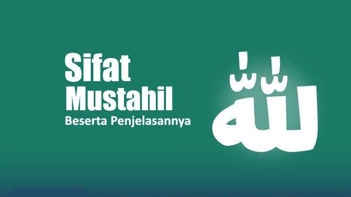 20 Sifat Mustahil Bagi Allah SWT Lengkap dengan Penjelasannya, Untuk ...