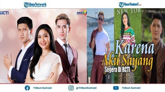 Sinopsis Sinetron Karena Aku Sayang Segera Tayang di RCTI, Rumor ...