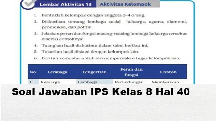 Soal dan Kunci Jawaban IPS Kelas 8 Halaman 40 Lembar Aktivitas 13, Fungsi Lembaga Keluarga ...