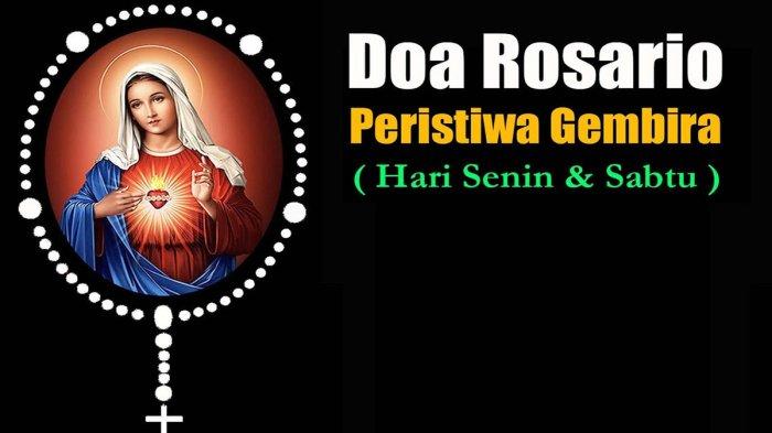 Susunan Doa Rosario Hari Sabtu 25 Mei 2024, Peristiwa Gembira ...