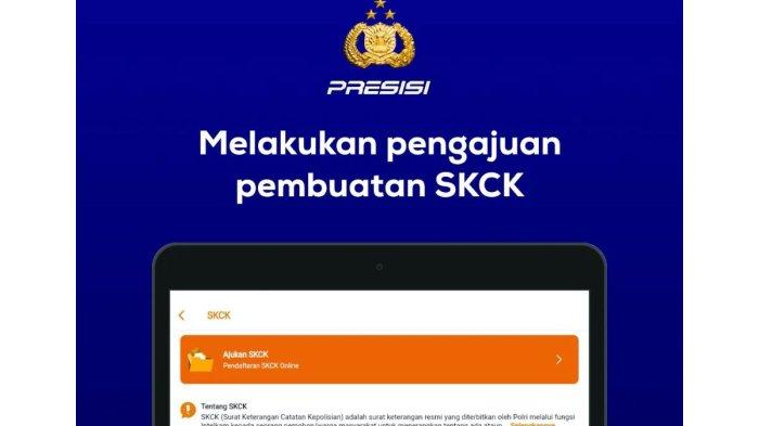 Syarat dan Cara Membuat SKCK Polsek atau Polres dan Online untuk Daftar ...