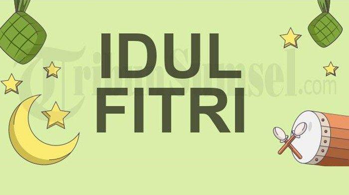 Taqabbalallahu Minna Wa Minkum Taqabbal Ya Karim, Ucapan Idul Fitri ...