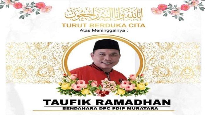 Sosok Taufik Ramadhan, Politisi Muda PDIP di Muratara Meninggal Dunia ...