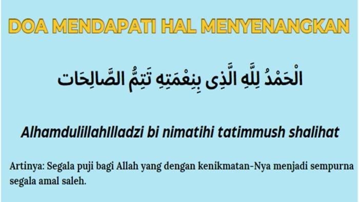 Tulisan Arab dan Arti Alhamdulillahilladzi Bi Nimatihi Tatimmush ...