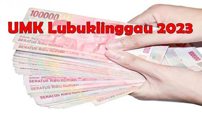 UMK Lubuklinggau 2023 Sudah Ditetapkan, Sama dengan UMP Sumsel 2023 - Tribunsumsel.com