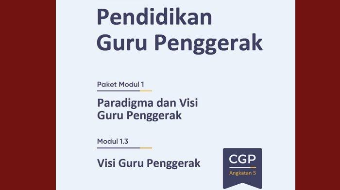Visi Guru Penggerak Modul 1.3 Program Pendidikan Guru Penggerak Tahun ...