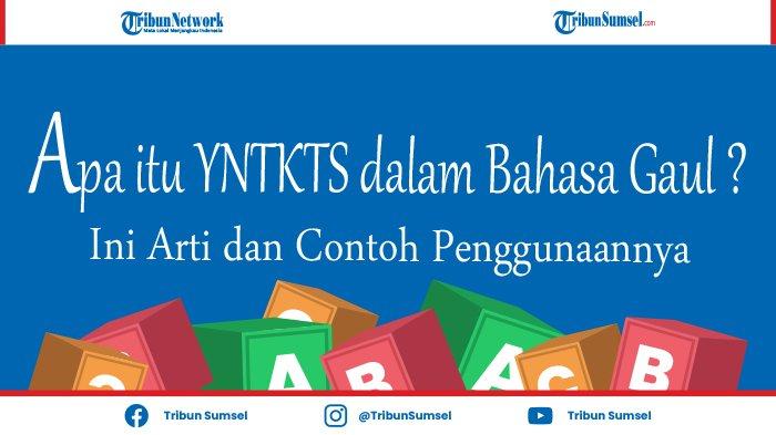 Apa Itu YNTKTS, KKTBSYS, YTBJTS? Singkatan Populer di Instagram, Ini ...