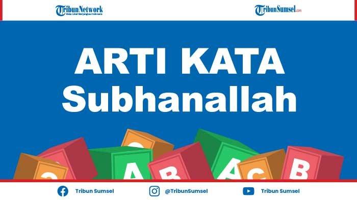 Arti Bacaan Tasbih Lengkap dengan Bacaannya dan Keutamaan Bertasbih ...