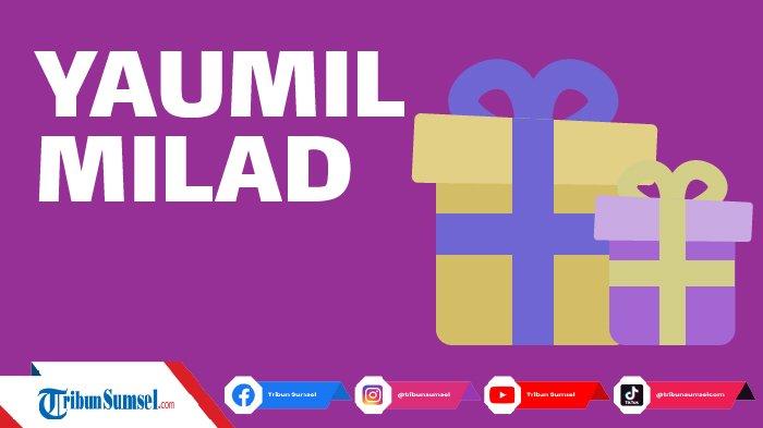 Arti Doa Yaumul Milad Saat Ulang Tahun untuk Diri Sendiri, Orang Lain atau Instansi, ini ...