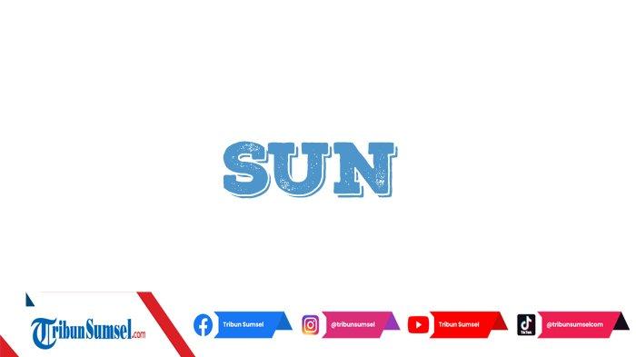 Arti Sun dalam Bahasa Gaul, Ini Pengertian dan Contohnya - Tribunsumsel.com