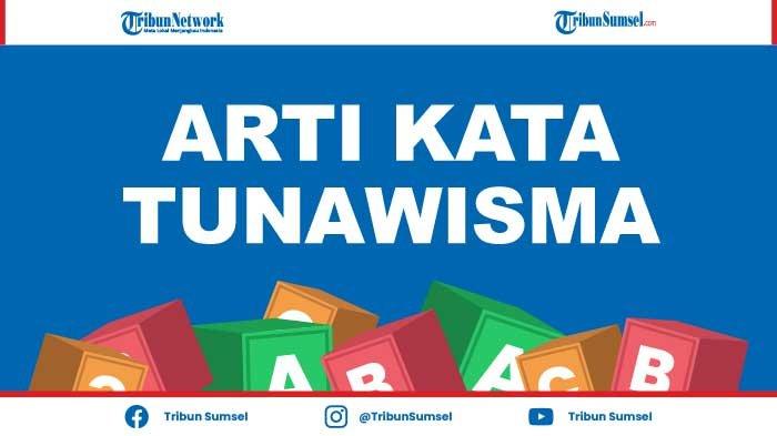 Arti Tunawisma Istilah Dalam Bahasa Indonesia, Ini Contoh Penggunaannya ...