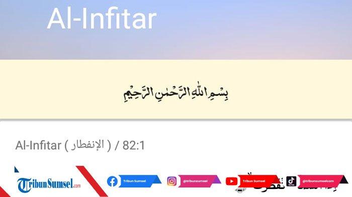 Bacaan Surat Al-Infitar Ayat 1-19 dengan Tulisan Arab, Latin dan ...