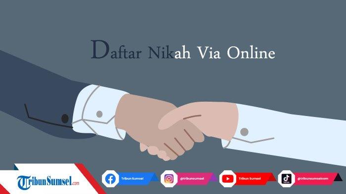 Cara Daftar Nikah Via Online di Simkah Kemenag, Simak Langkah Berikut ...