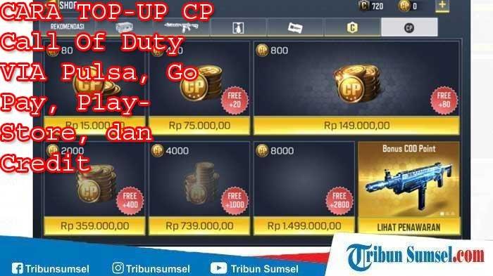 Cara Top Up CP Call Of Duty Mobile, Bisa Pakai Pulsa, PlayStore, GoPay ...