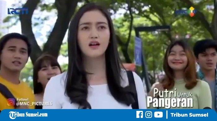 Pemain Baru di Putri Untuk Pangeran RCTI Malam Ini 21 Desember, Ranty ...