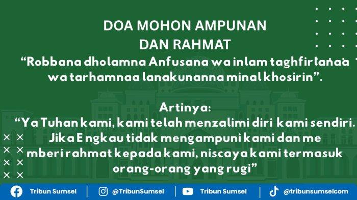 Arti Doa Robbana Dholamna Anfusana Wa Inlam Taghfirlana Wa Tarhamnaa ...
