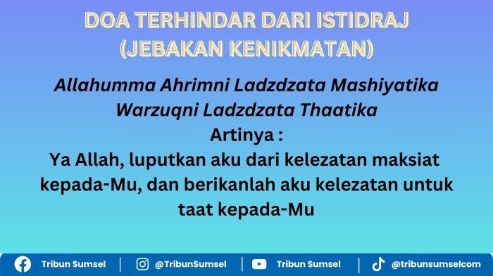 Arti Allahumma Ahrimni Ladzdzata Mashiyatika Warzuqni Ladzdzata ...