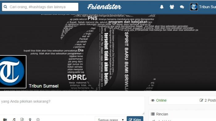 Lebih Menarik Dari yang Dulu, Begini Tampilan Friendster Sekarang ...