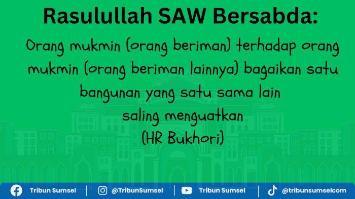 Hadis Sesungguhnya Orang Mukmin dan Orang Mukmin Lainnya Bagai Satu ...