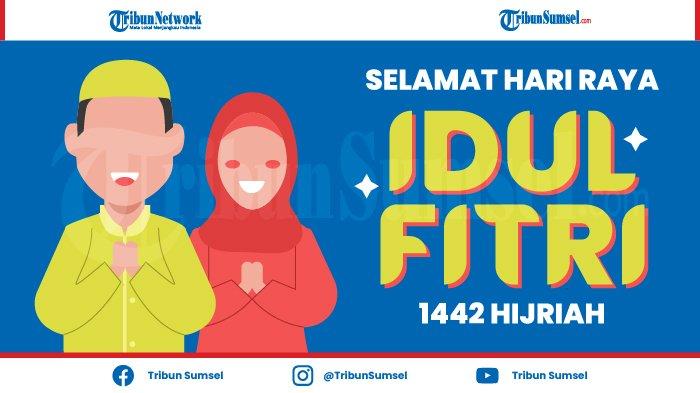 Doa Hari Raya Idul Fitri Lengkap Versi Pendek dan Panjang, Menyambut ...
